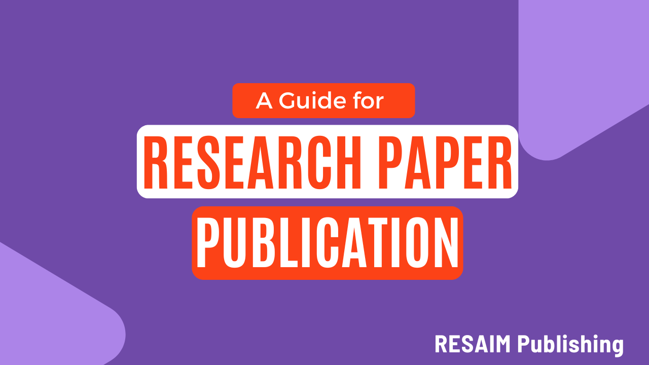Best Guide for Research Paper Publication in 2023